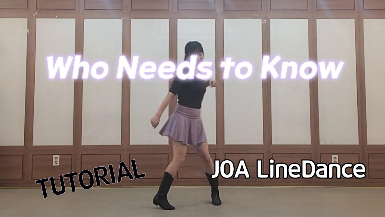 Who Needs to Know LineDance (Tutorial)(Beginner)#평택조아라인댄스설명 #초급라인댄스 - YouTube