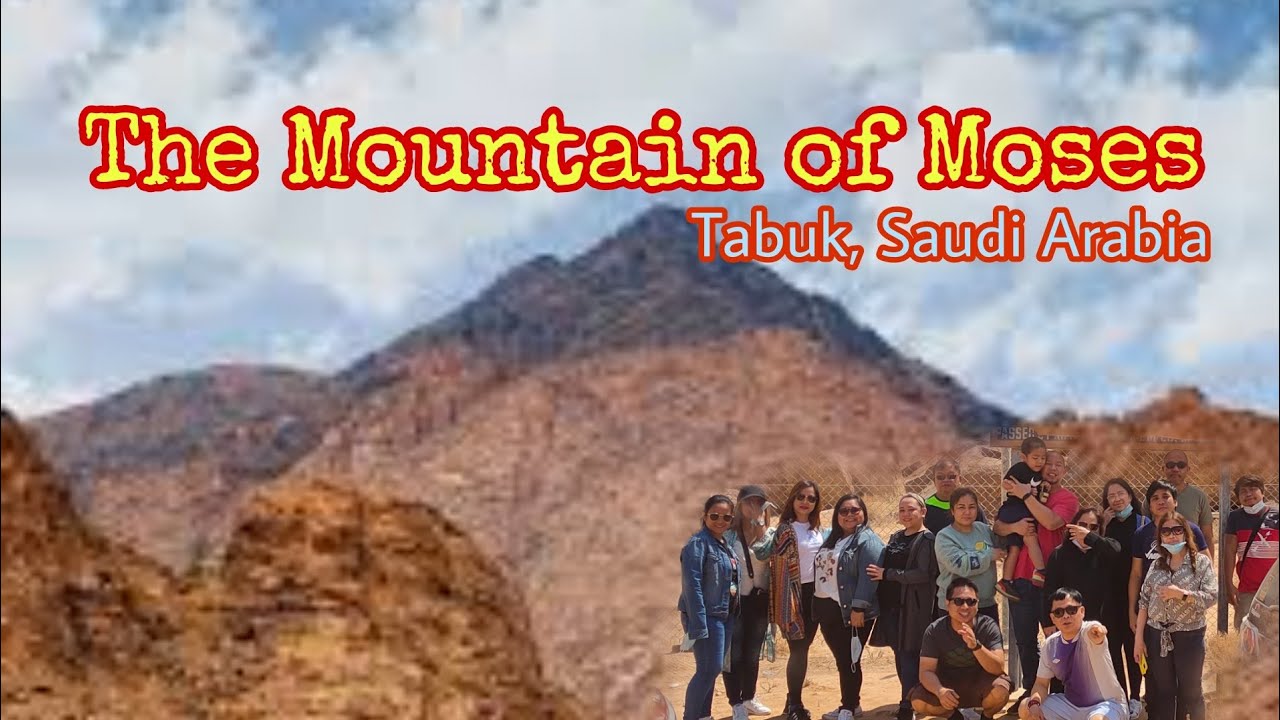 The Mountain of Moses| Mount Sinai in Tabuk Saudi Arabia - YouTube