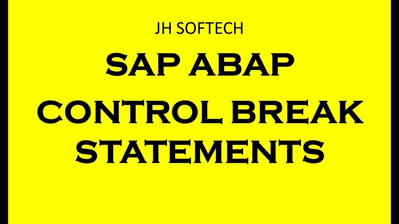 Sap Abap Control Break Statements Part 2 Youtube 6438