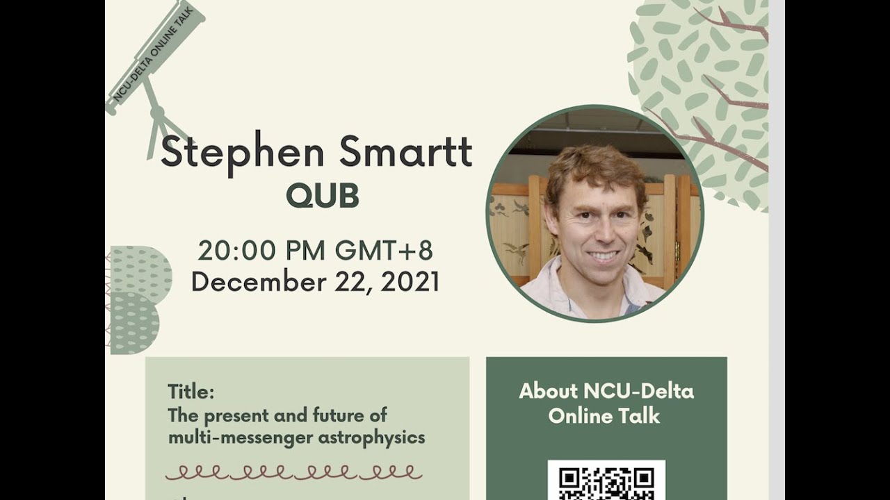 NCU-Delta Online Talk- Stephen Smartt /Dec. 22, 2021 - YouTube