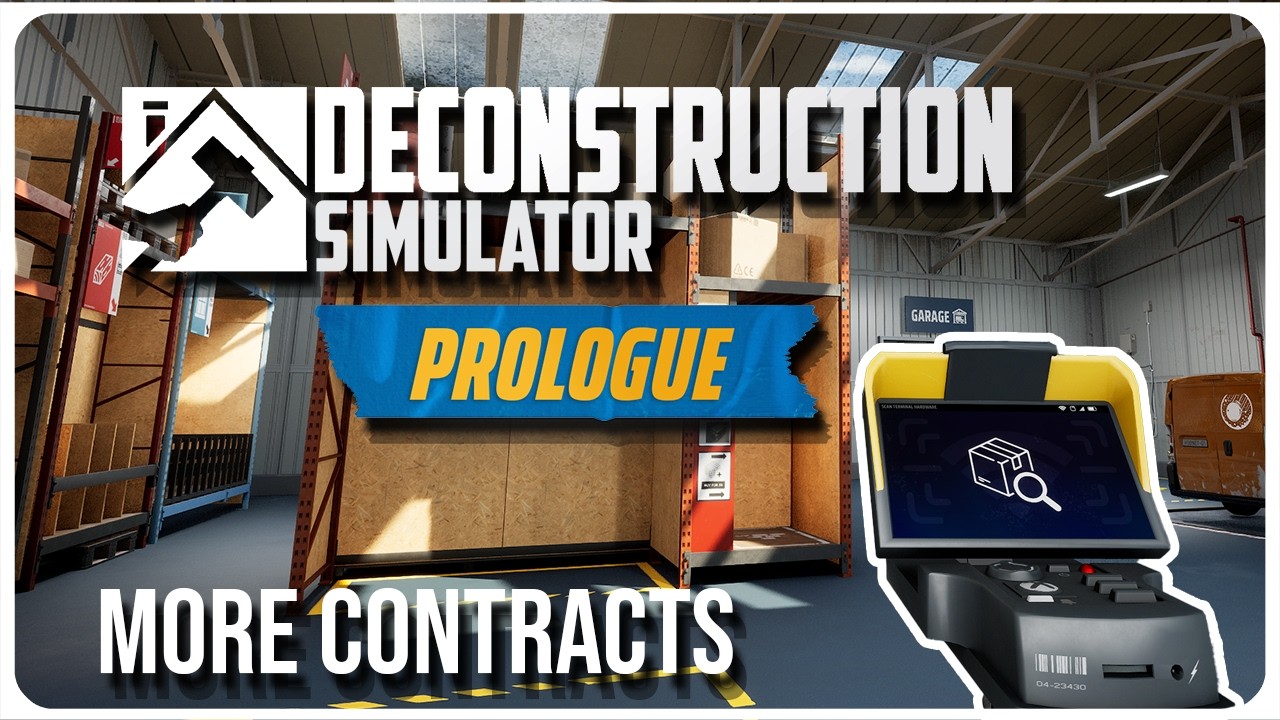 More Contracts and More Destruction in Deconstruction Simulator Prologue - YouTube
