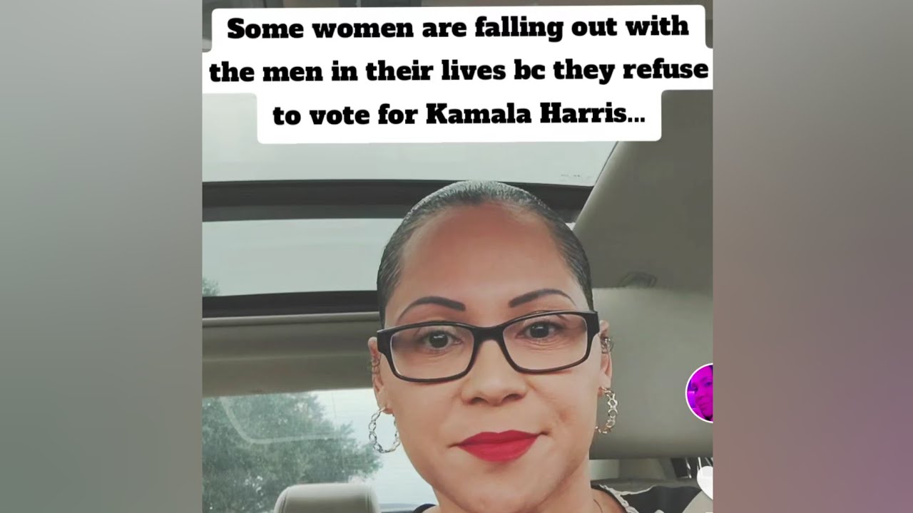 Women Falling Out With Men Over Kamala Harris - YouTube