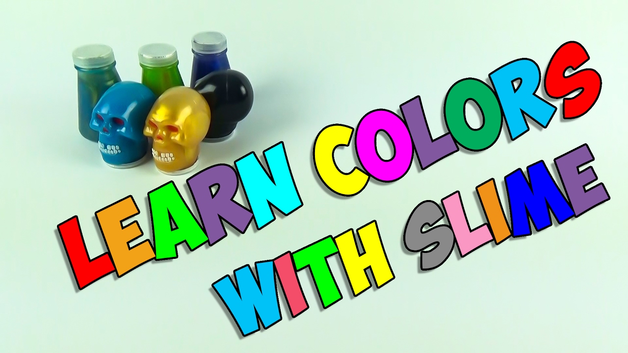 Colors learning with slime - colouring for kids and toddlers - YouTube