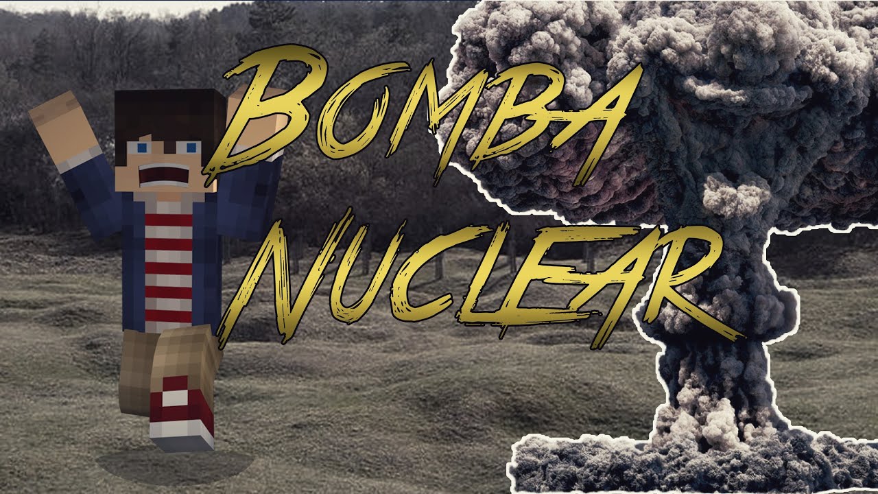 Bomba Nuclear - Minecraft 1.8 vanilla [60 FPS] - YouTube