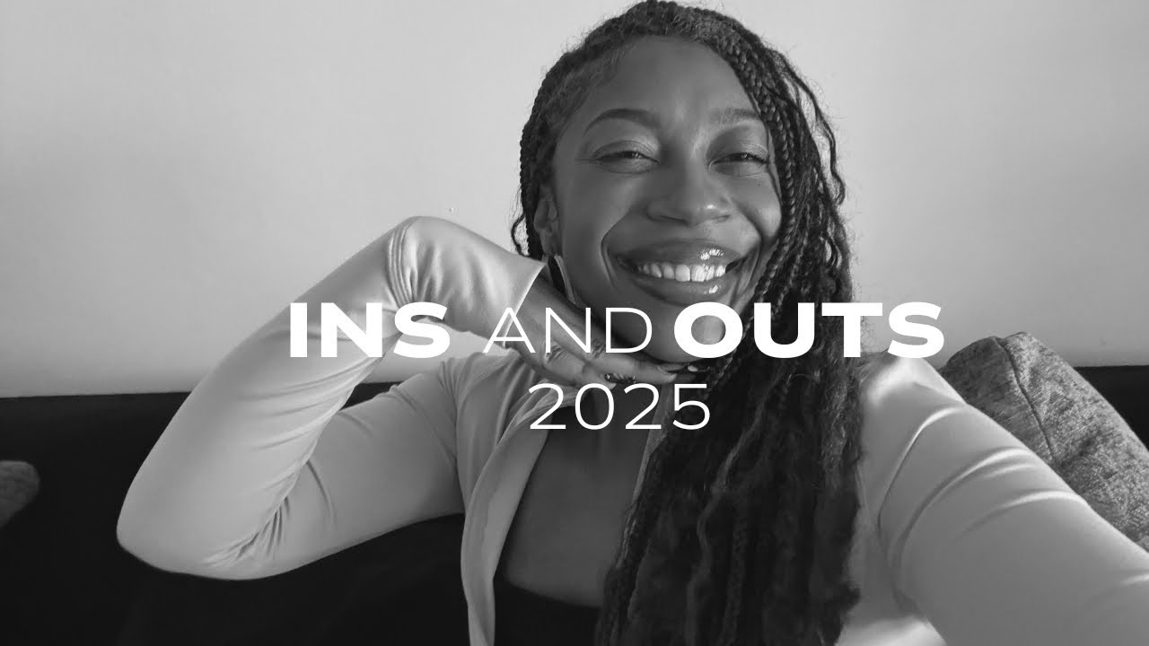 My Ins and Outs of 2025/ NEW MINDSET - YouTube