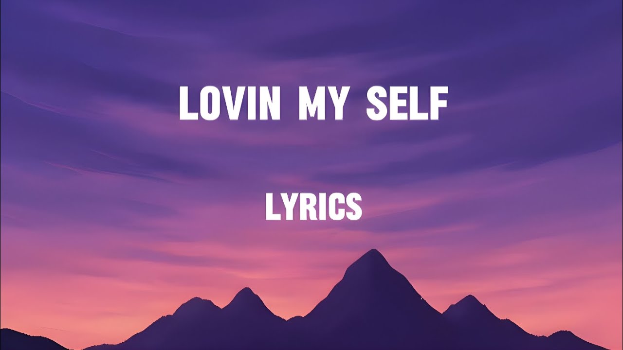 Lovin My Self - Lyrics (Shine Bright Tonight) - YouTube