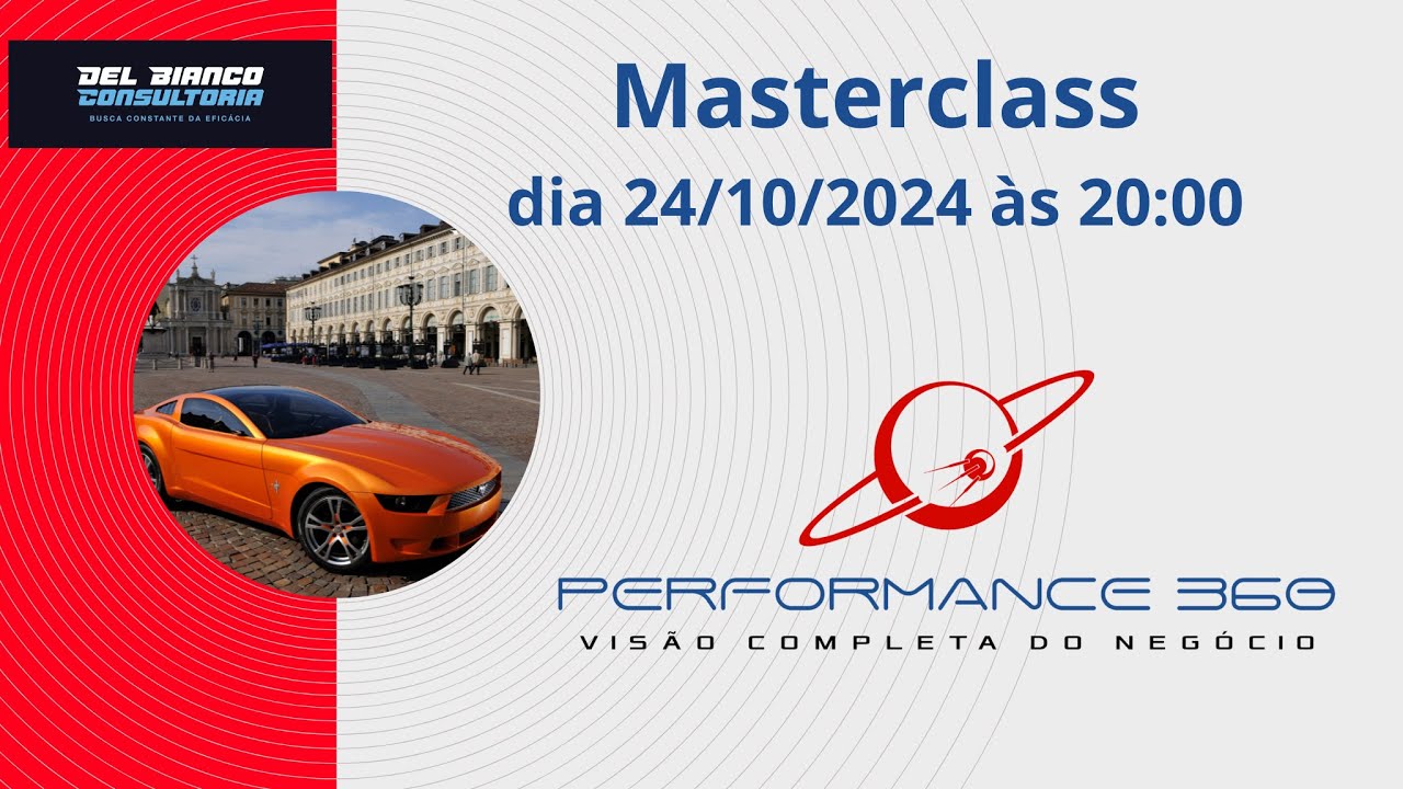 Masterclass Performance 360 - Del Bianco Consultoria - YouTube