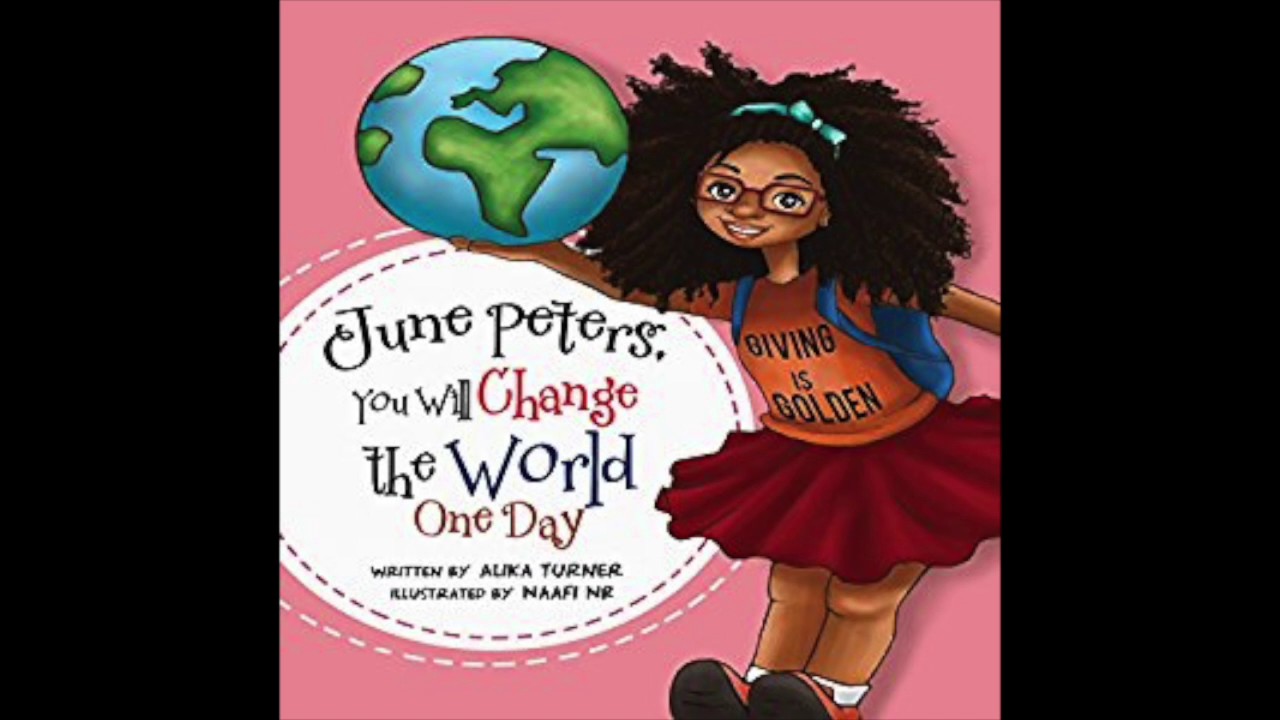 June Peters, You Will Change the World One Day (excerpt) - (Children's ...