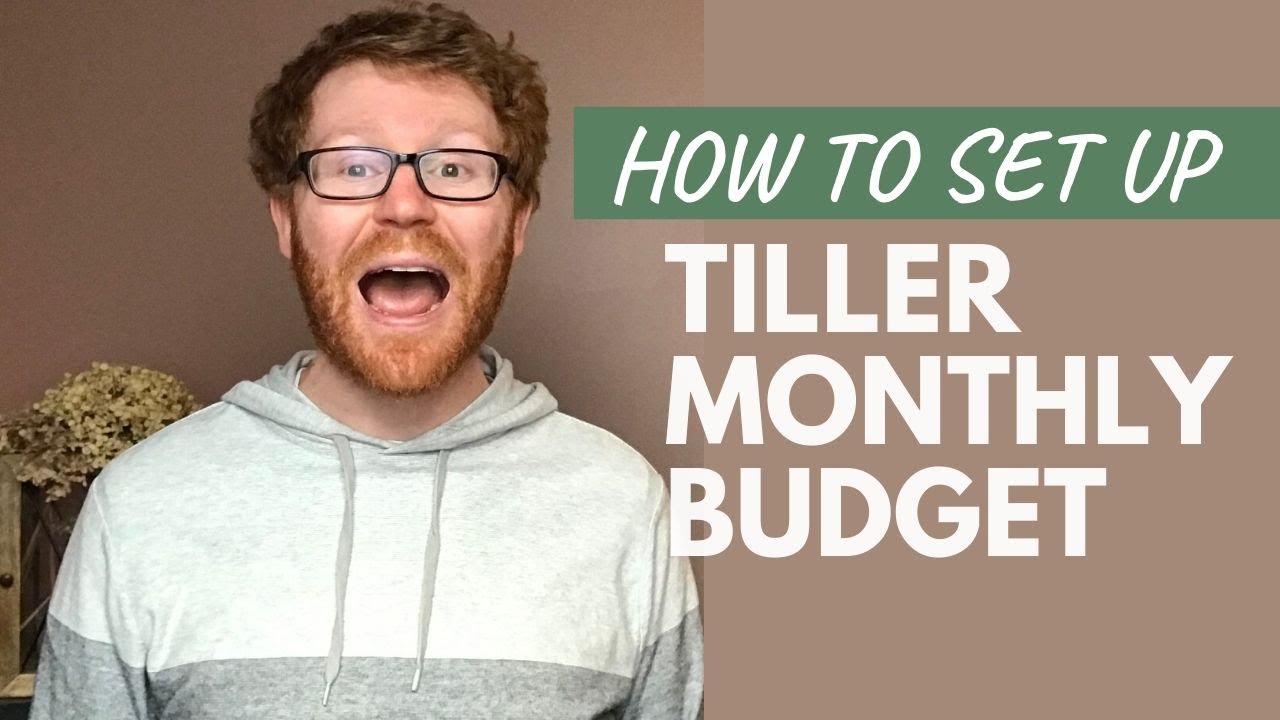 How to Setup and Make a Budget in 5 MINUTES with Tiller Money Automated ...