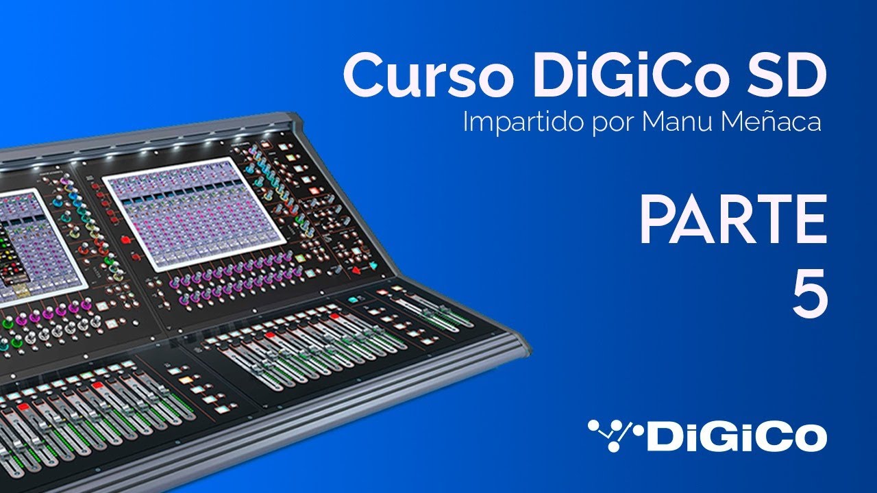 Curso Consola DiGiCo SD - Parte 5 - YouTube