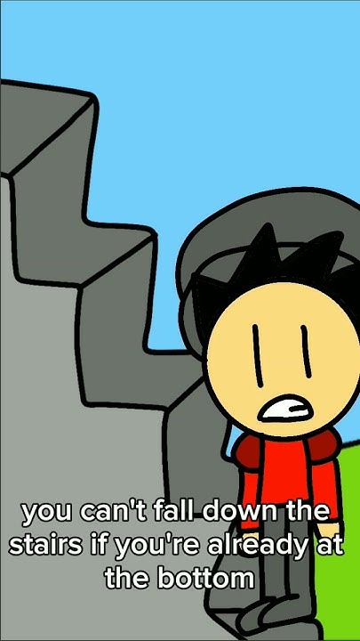 you know you can't fall down the stairs of your already at the bottom #funny #comedy #stairs ...