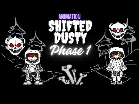 Shifted Dusty Phase 1 animation - YouTube