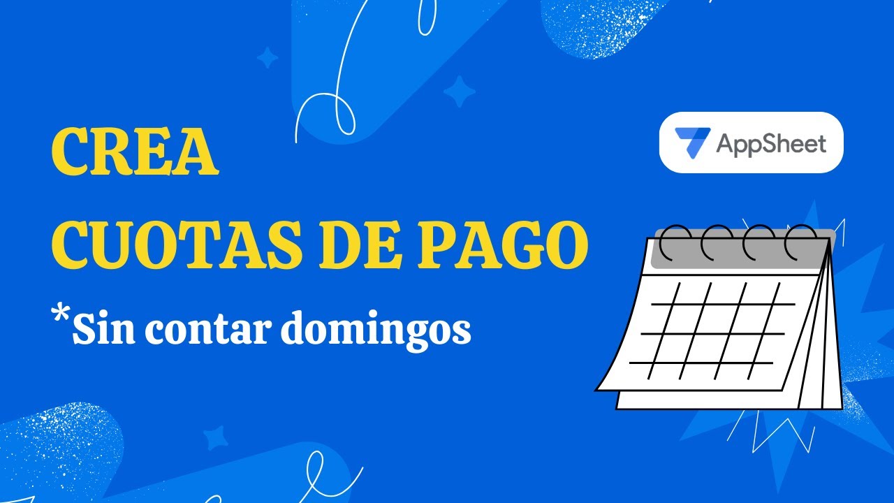 FECHAS DE PAGO automáticas con tabla calendario | #appsheet - YouTube