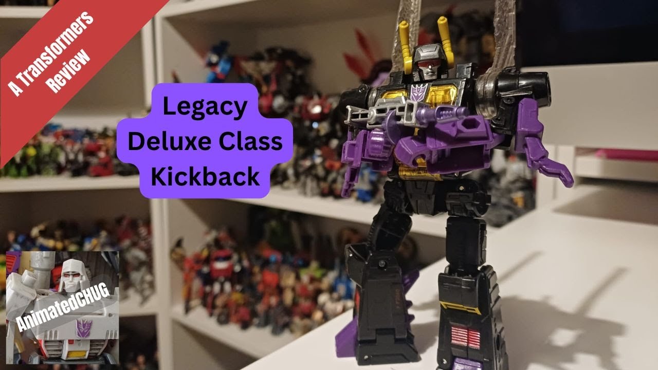 Transformers Legacy Deluxe Class Kickback Review - AnimatedCHUG # ...
