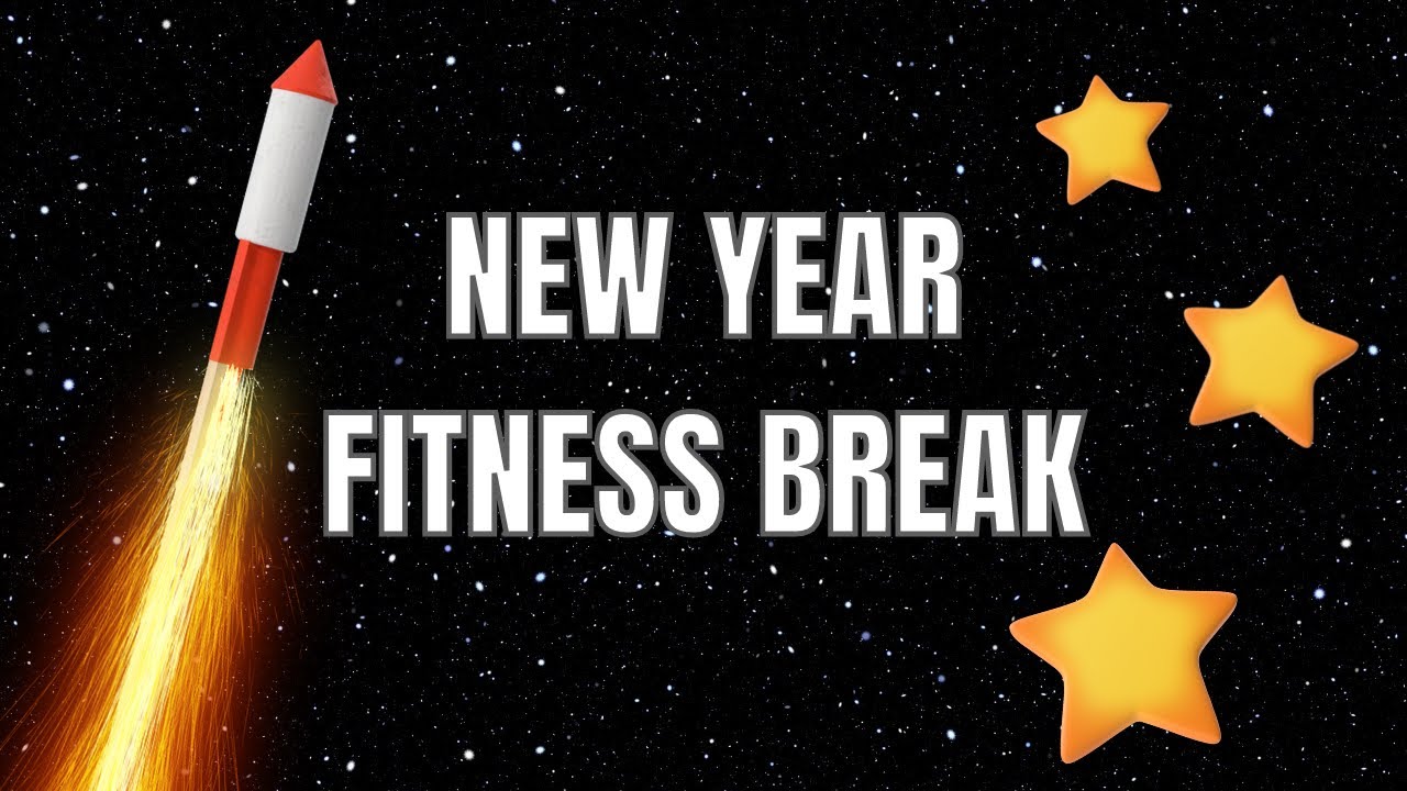 New Year Celebration Fitness Break - Virtual Workout (Get Active Games ...