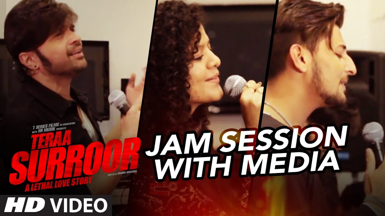 Teraa Surroor JAM SESSION With Media | HIMESH RESHAMMIYA, DARSHAN RAVAL ...