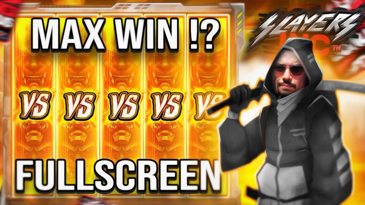 I *FULLSCREEN* the NEW SLAYERS INC - MAX WIN?!?!?! (SENSATIONAL WIN ...