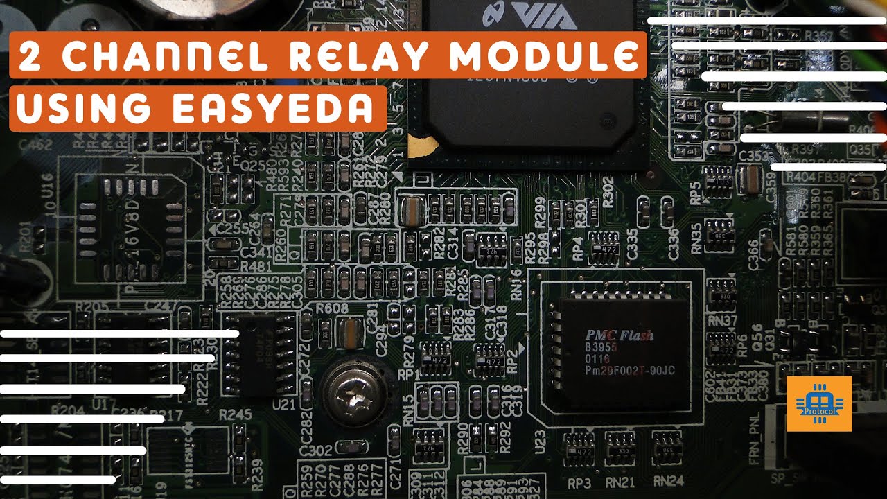 How To make a 2 Channel Relay module on Easy EDA | Easy Eda | EPISODE 6 ...