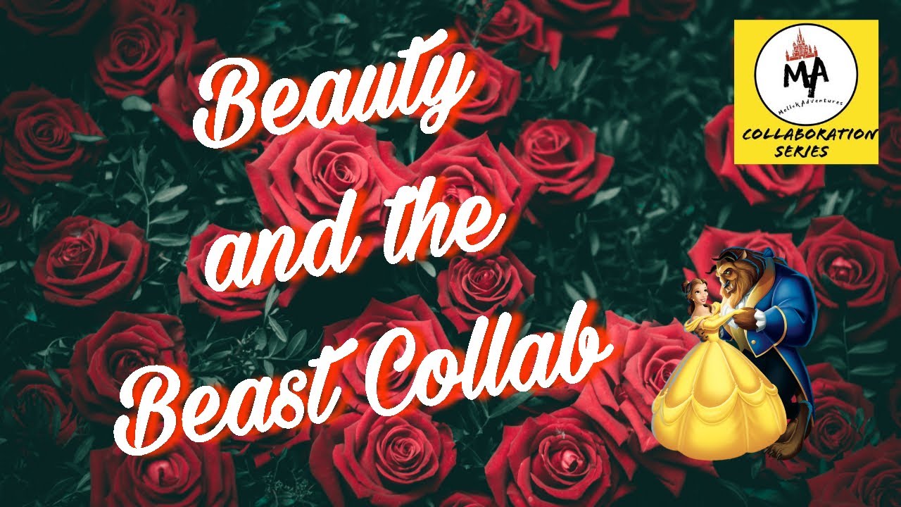 Melick Adventures Collaboration Series | Beauty and the Beast 🌹 - YouTube