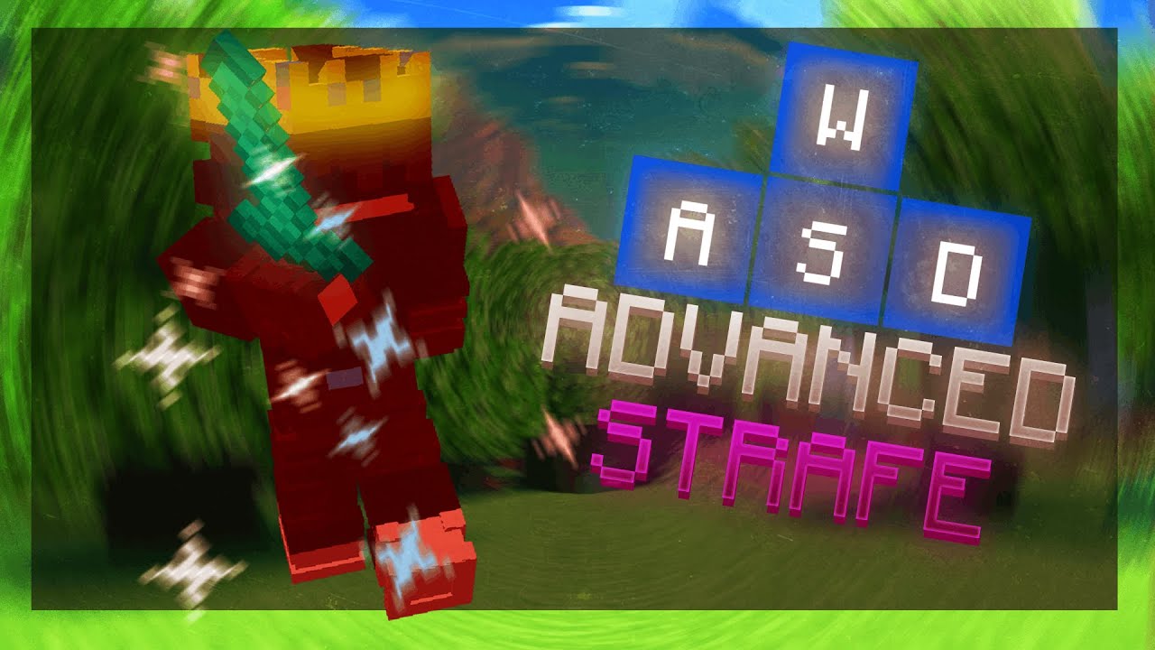 The Best Minecraft Advanced Strafe Guide For Beginners | Nethpot PvP ...
