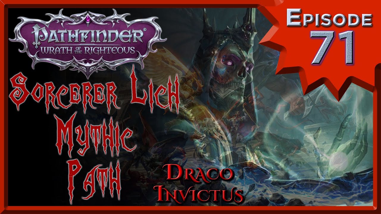 Pathfinder: Wrath of the Righteous Sorcerer Lich Path Playthrough Ep 71 ...