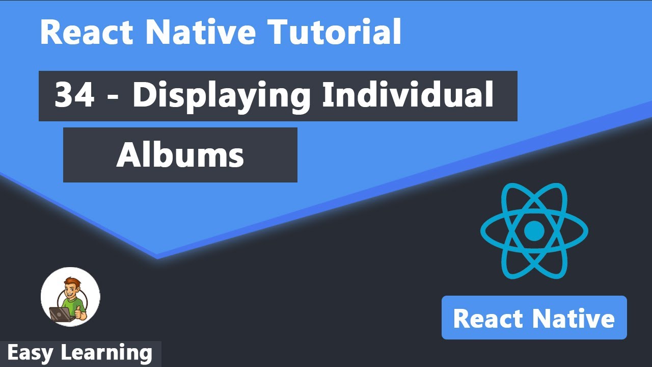 34 - Displaying Individual Albums in React Native - YouTube