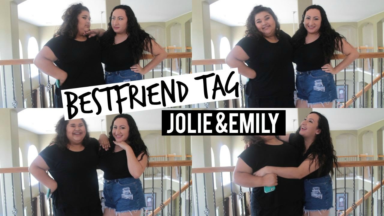 Best friend Tag! | Jolie & Emily - YouTube
