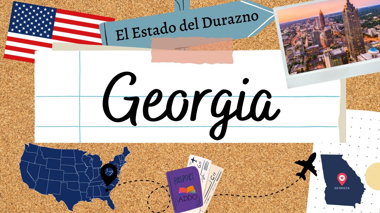 GEORGIA para NIÑOS | Los ESTADOS de ESTADOS UNIDOS para NIÑOS - YouTube