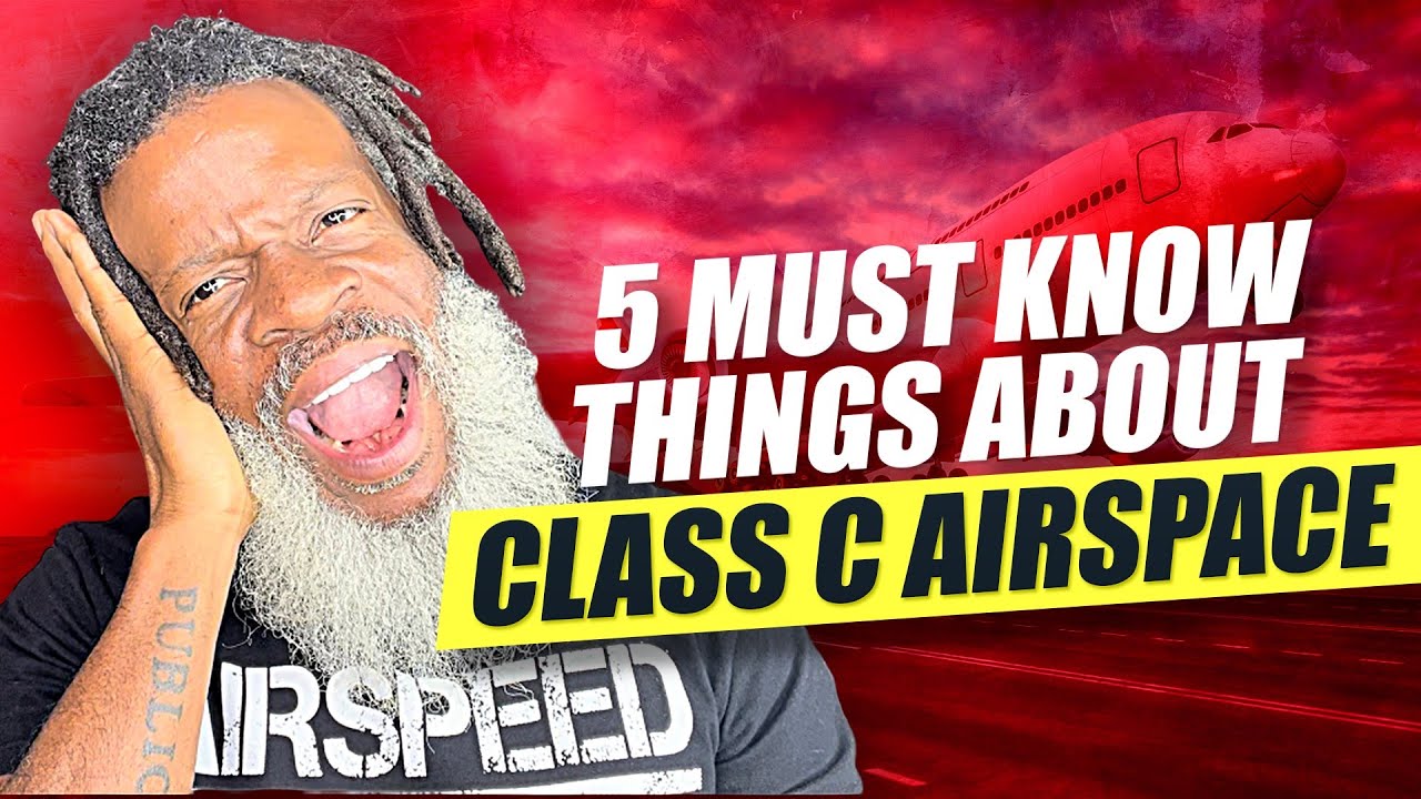 5 MUST KNOW Things about Class C Airspace | Private Pilot License - YouTube