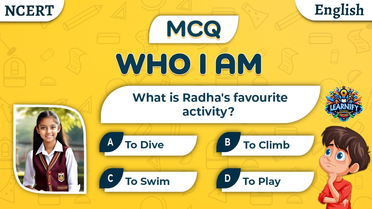 Who I Am Class 6 in English Question Answer | Unit 6 | NCERT | MCQS ...