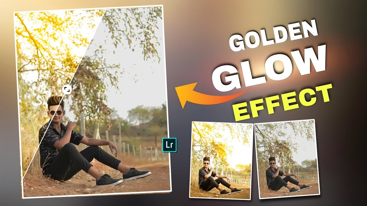 Realistic Golden Glow Effect Lightroom Photo Editing|How To Create ...
