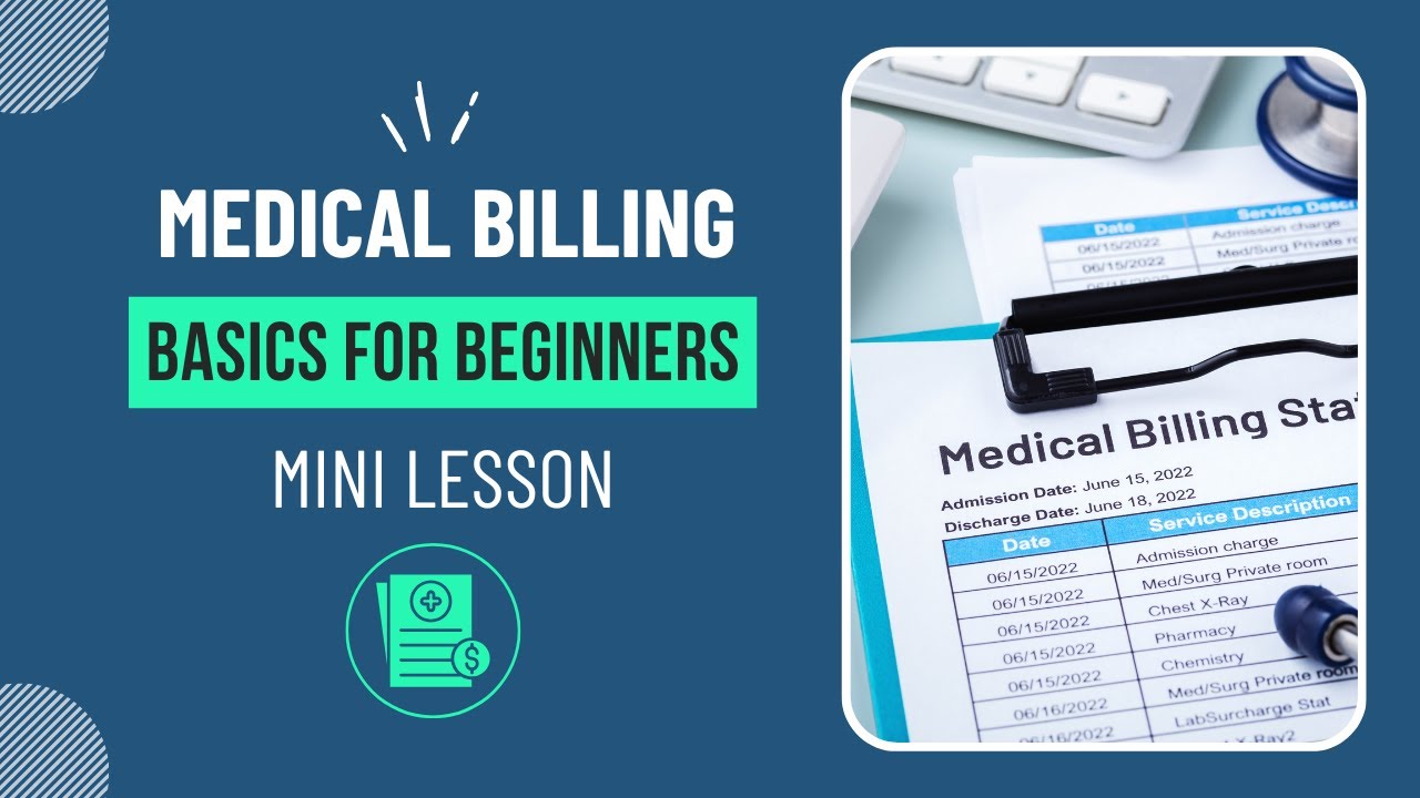 Medical Billing Basics Mini Lesson | Quick Beginner’s Guide (Part 1 ...