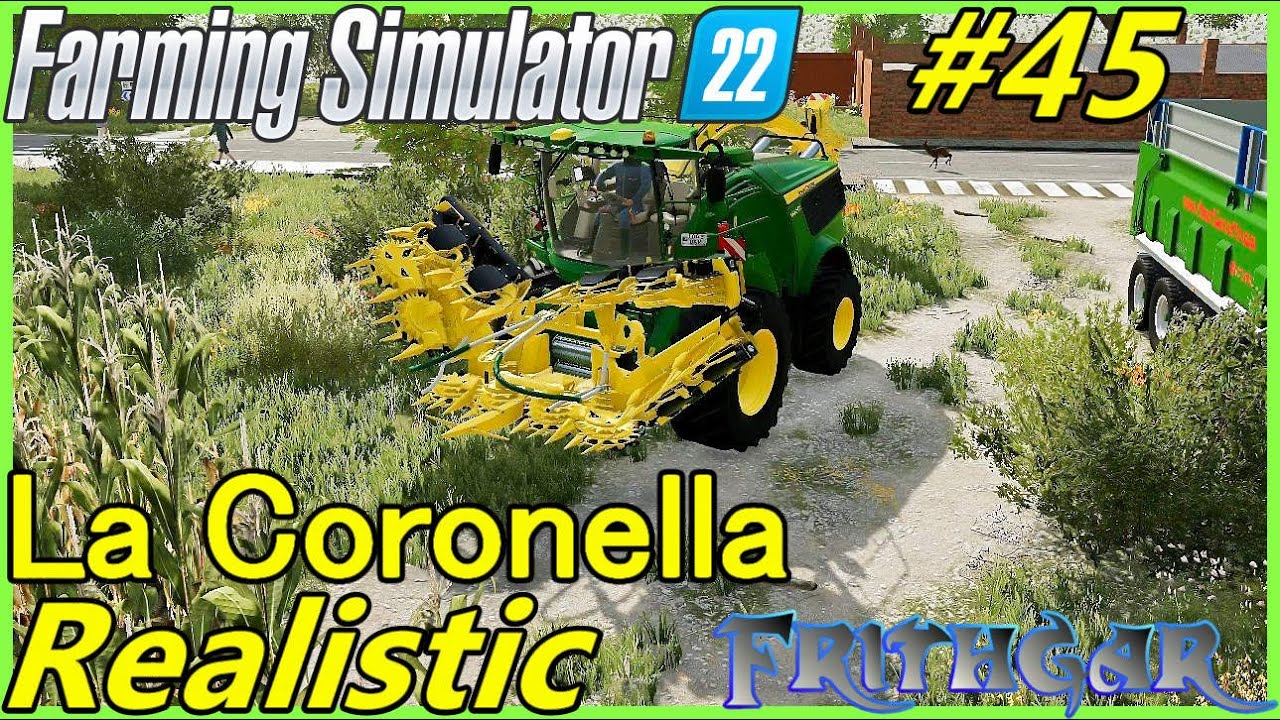 Let's Play FS22, La Coronella Realistic #45: Silage Time! - YouTube