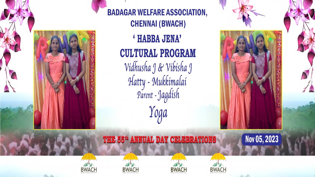 BWACH 55 Culturals | Yoga by Vidhusha & Vibisha | Chennai Baduga ...