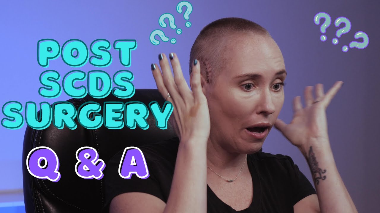 Post SCDS Surgery Q&A - YouTube