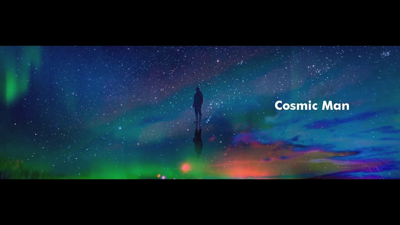 COSMIC MAN - YouTube