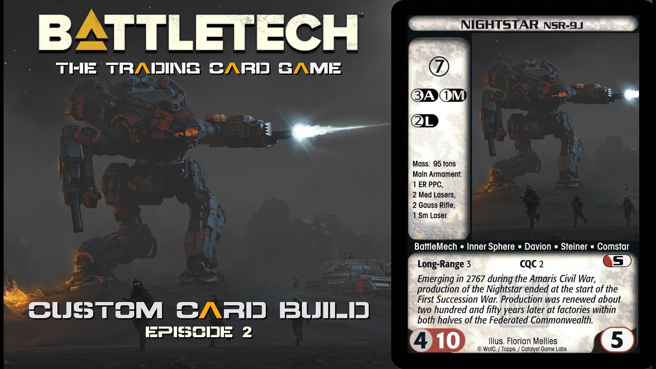 Battletech TCG | Building a Custom Card (Episode 2) Nightstar NSR-9J ...