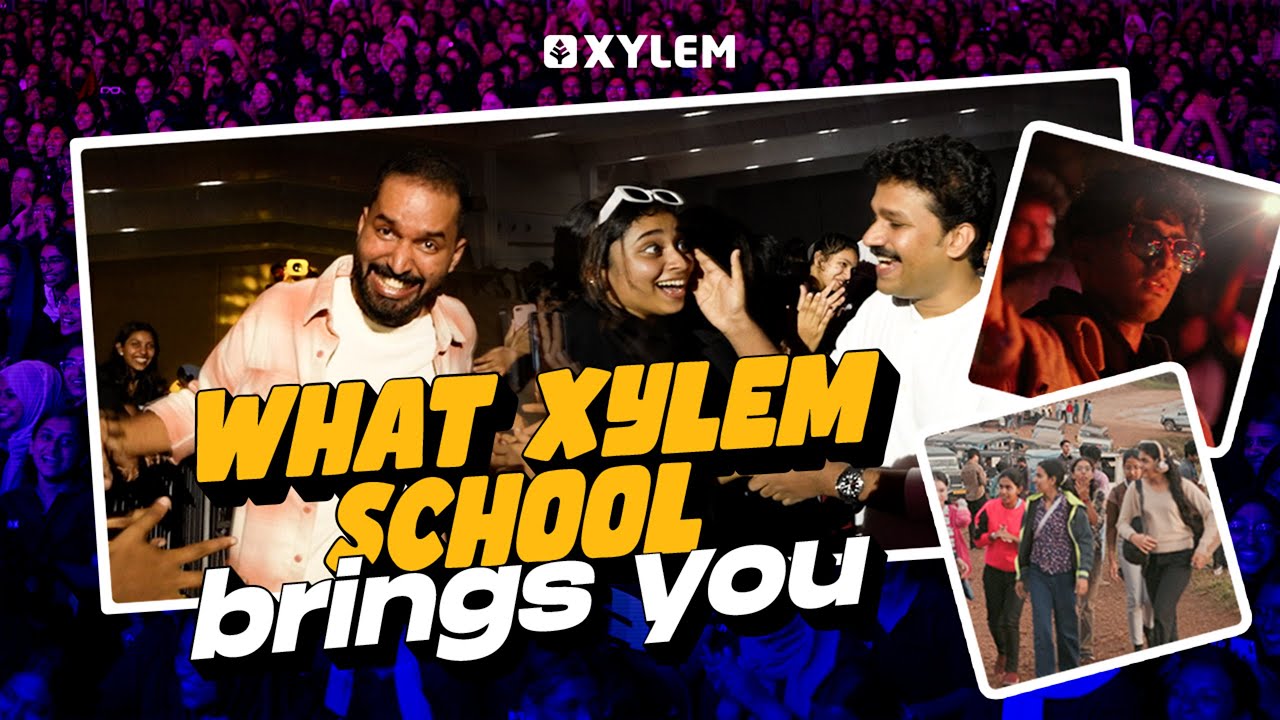What Xylem School Brings You | Xylem SSLC - YouTube
