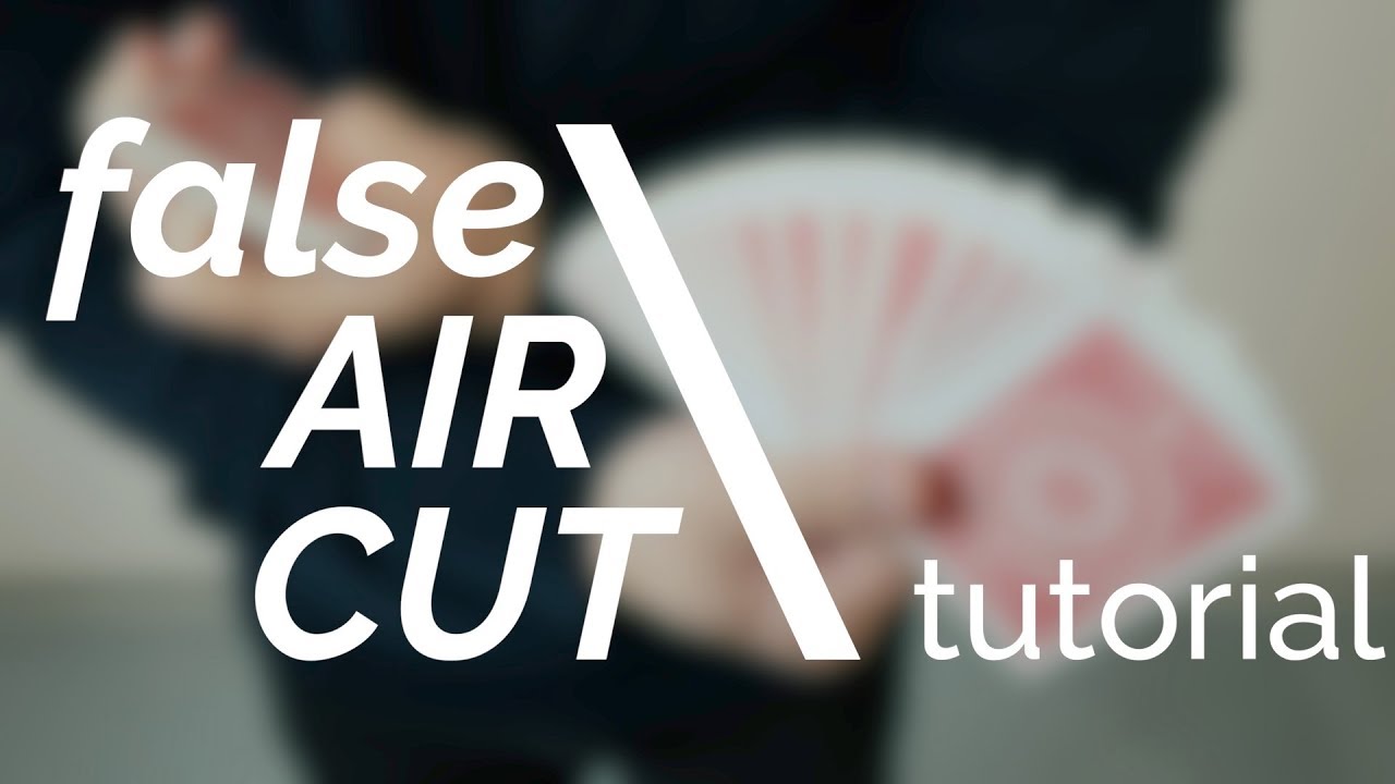 AIR FALSE CUT CARD FLOURISH || CARDISTRY TUTORIAL - YouTube