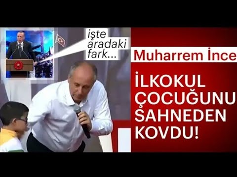Muharrem İnce Çocuğu Kovdu Erdoğan İse Başını Öptü Aradaki FARK !