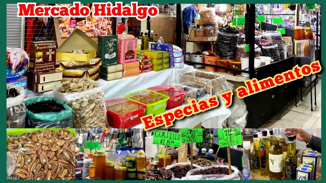 Mercado Hidalgo 😱 INGREDIENTES PARA TU COCINA MAS BARATO Y FRECO 😱"Mole ...