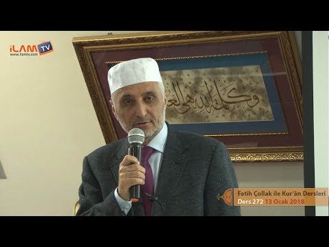 Kuran Dersi 272 - Fatih Çollak ile Kur’ân-ı Kerim Dersleri (Kısa Sureler ve Kısaca Anlamları)