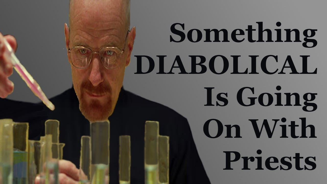 Something Diabolical Is Going On With Priests - YouTube