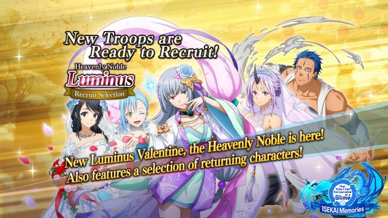 SLIME ISEKAI MEMORIES - RECRUIT LUMINUS VALENTINE HEAVENLY NOBLE - YouTube