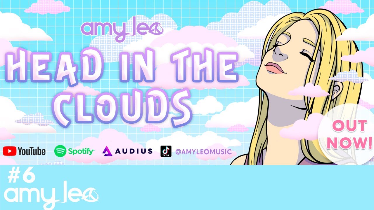 Motivational Pop Song with Throwback R&B Vibes | "Head In The Clouds" | Songs by Amy Leo #6 ...