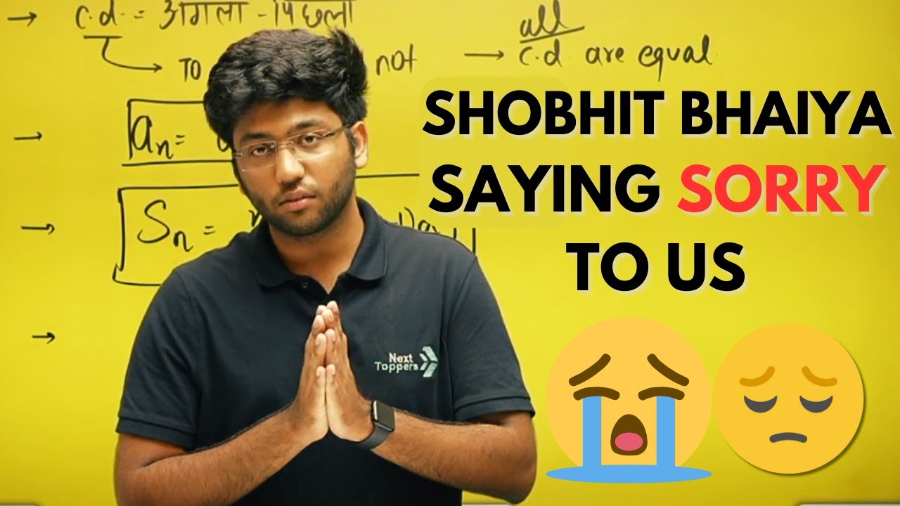 Shobhit bhaiya saying sorry to us 😭🥺 II Emotional video - YouTube