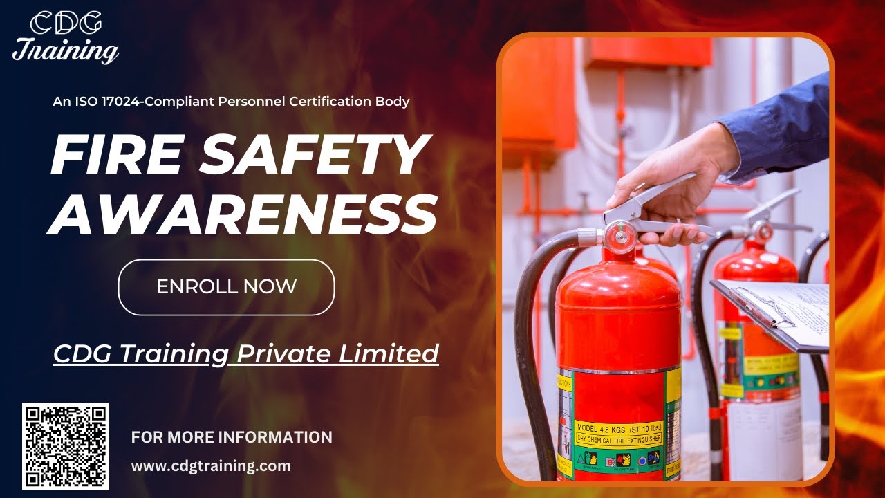 Comprehensive Fire Safety Awareness Course | CDG Training Private ...