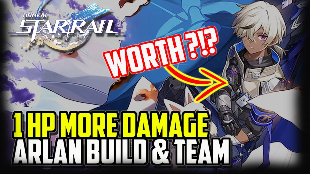 E1 F2P Arlan BUILD AND GAMEPLAY - Honkai Star Rail - YouTube