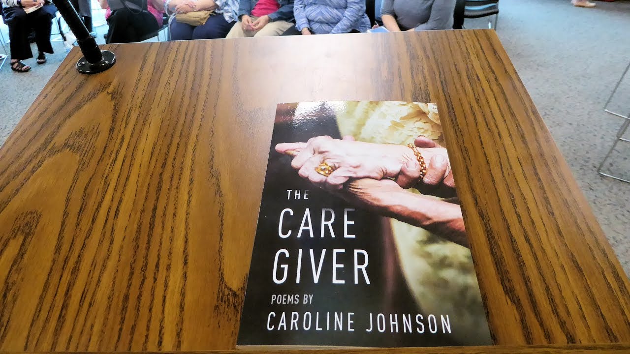 Caroline Johnson Selected Readings from "The Caregiver" - YouTube