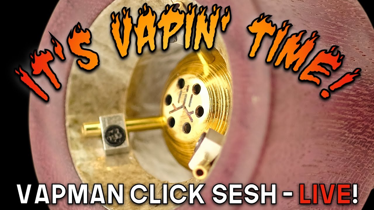 LIVE with the Vapman Click #livestream #friday #party - YouTube